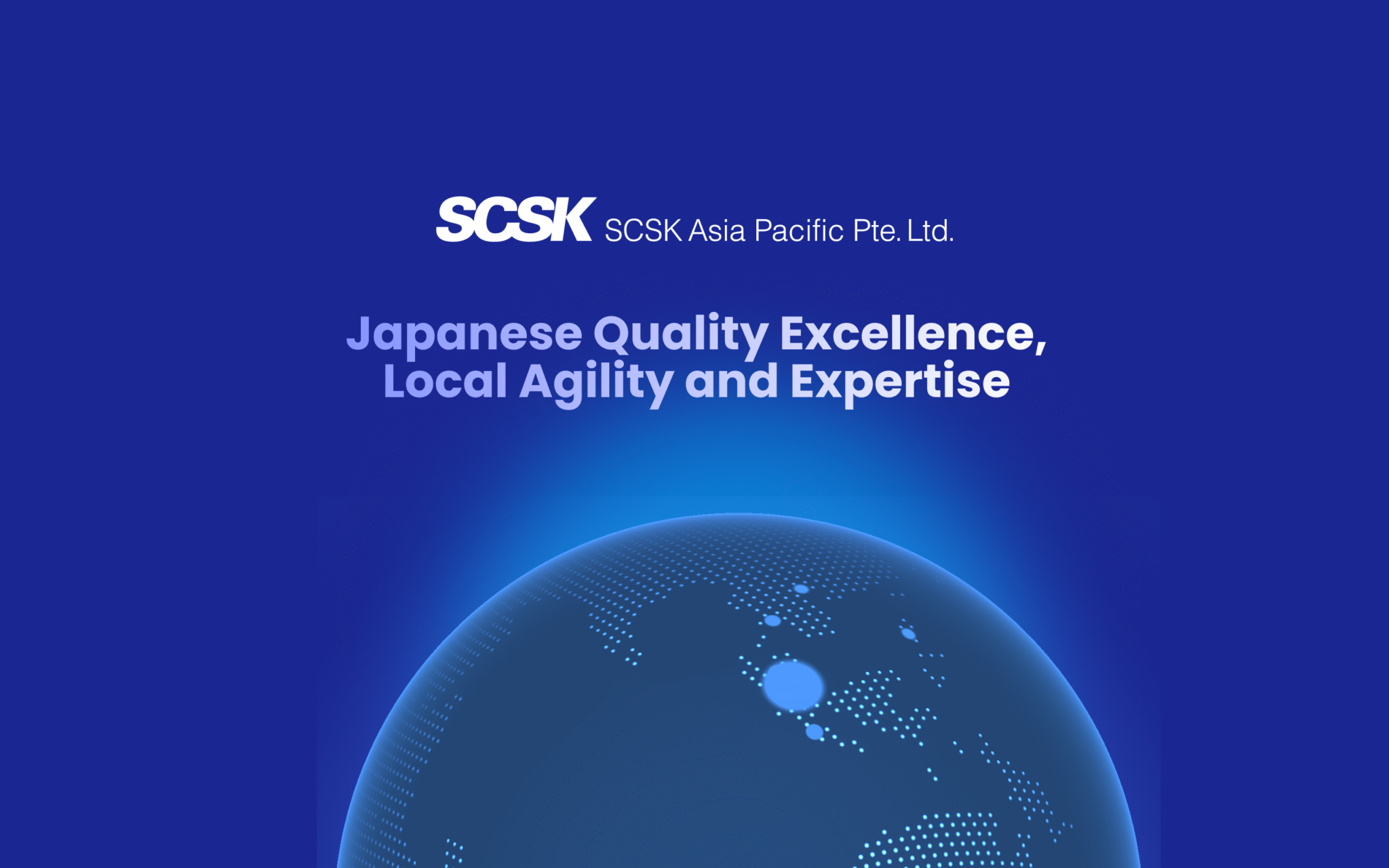 SCSK Asia Pacific Pte. Ltd. | 東南アジア向けDXコンサルティング・IT基盤構築・アプリ開発・インフラ構築・アウトソーシングなど